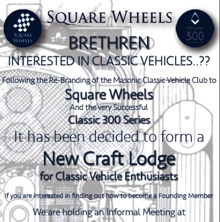 Square Wheels – New Classic Vehicle Lodge – Inaugural Meeting ...